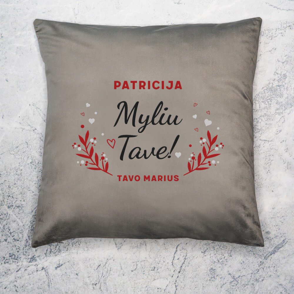 Myliu tave 2 - Dekoratyvinė pagalvė - MyGift.lt